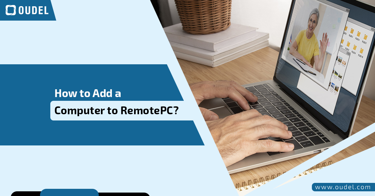 How to Add a Computer to RemotePC? Step-by-Step Guide