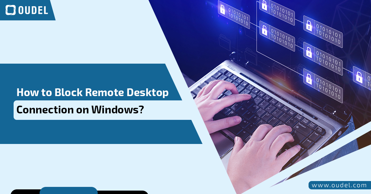 How to Block Remote Desktop Connection on Windows?
