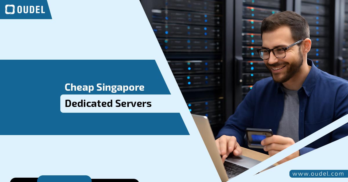 Cheap Singapore Dedicated Servers: The Ultimate Guide