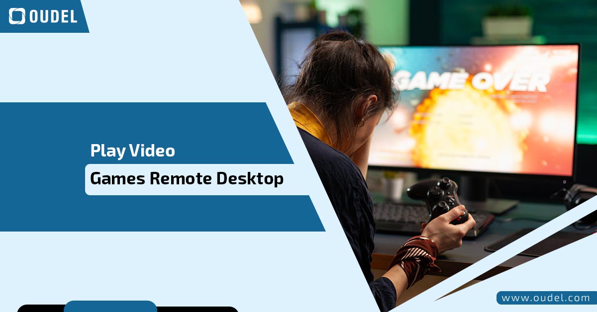 Play Video Games Remote Desktop: A Step-by-Step Guide