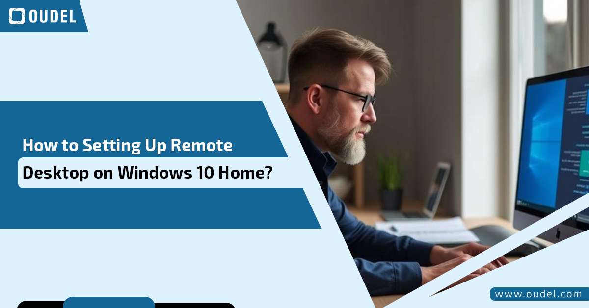 How to Setting Up Remote Desktop on Windows 10 Home?