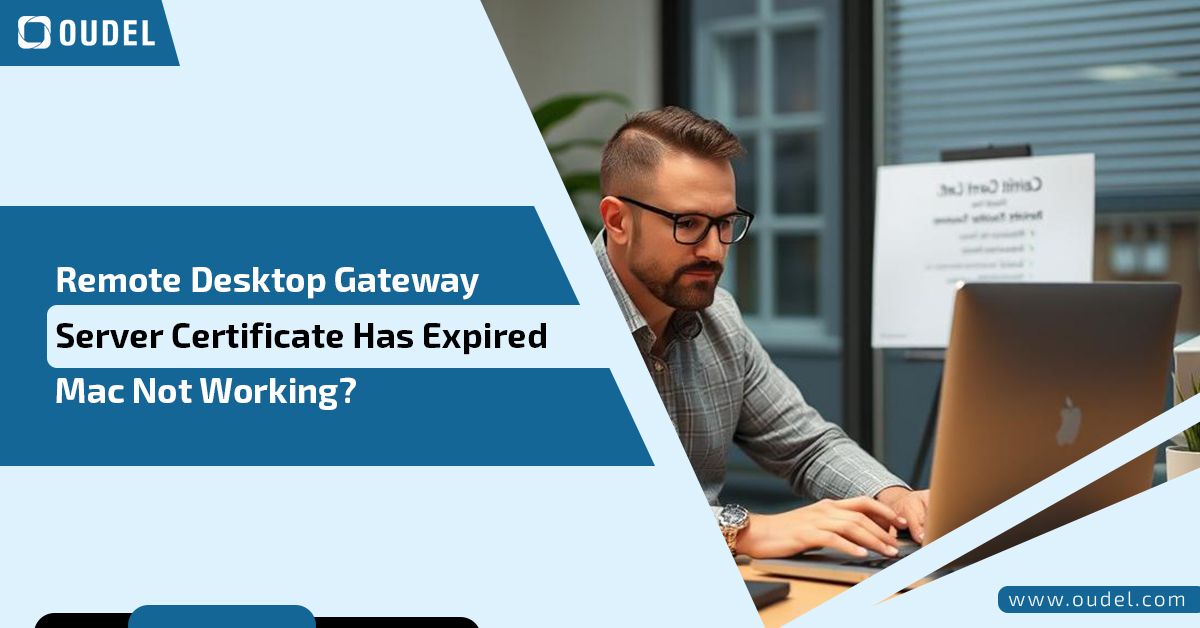 Remote Desktop Gateway Server Certificate Has Expired Mac Not Working?