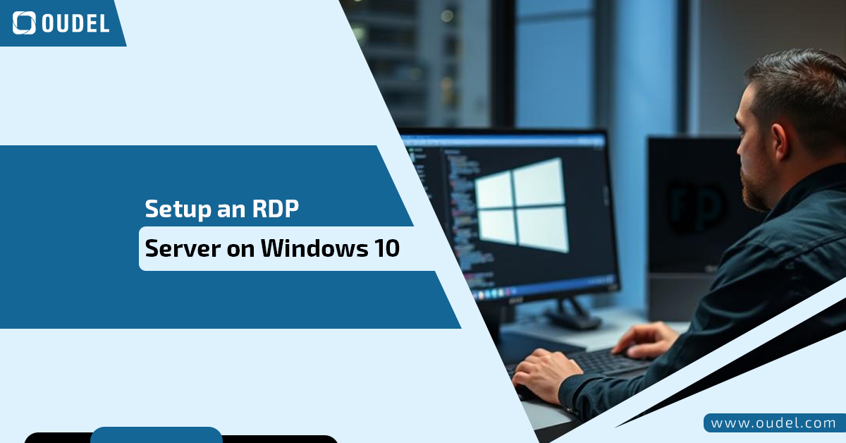 How to Setup an RDP Server on Windows 10: Step-by-Step Guide