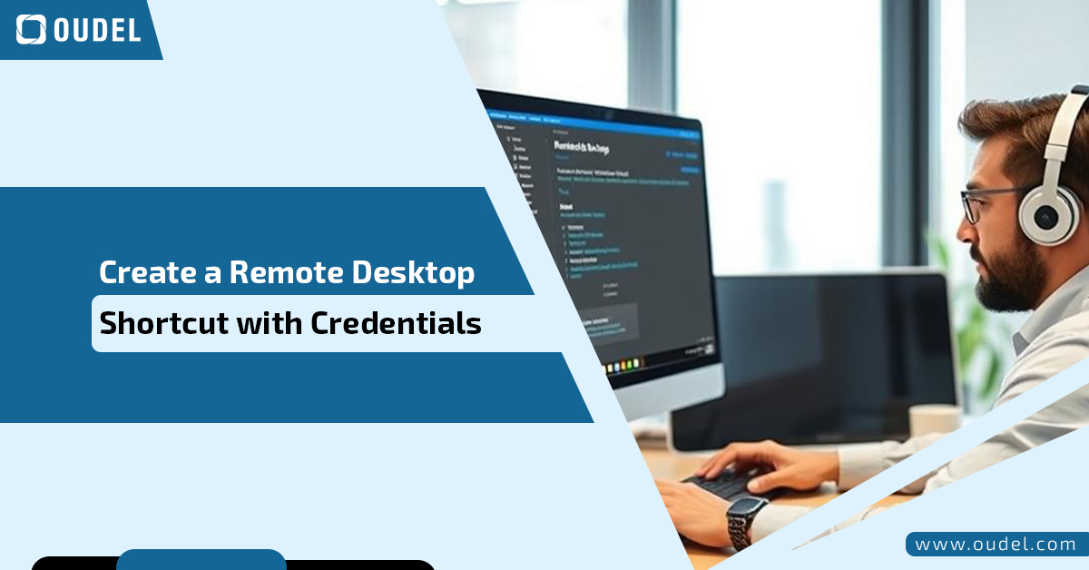 Create a Remote Desktop Shortcut with Credentials: Best Tips