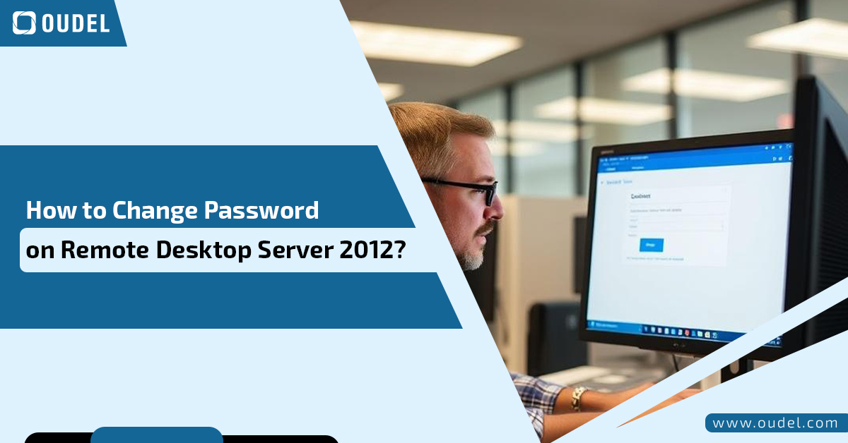 How to Change Password on Remote Desktop Server 2012?