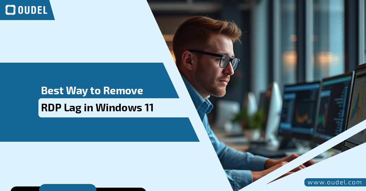 Best Way to Remove RDP Lag in Windows 11: Step-by-Step Guide