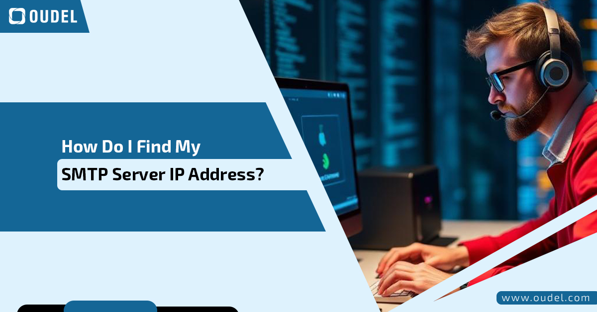 How Do I Find My SMTP Server IP Address? Step-by-Step Guide