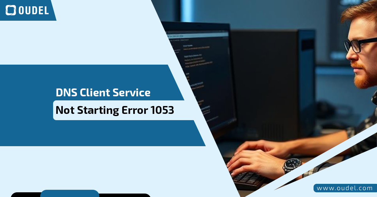 DNS Client Service Not Starting Error 1053 (Fix Guide 2026)